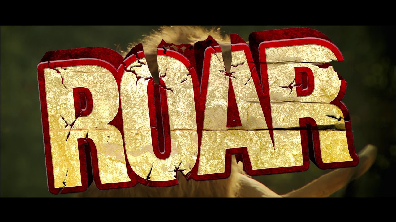 Roar - Bande annonce 2018 HD VOST (Version restaurée) - YouTube