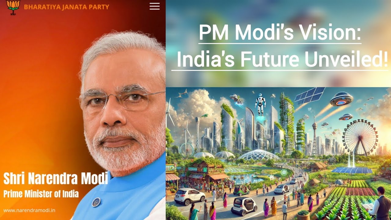 PM Modi's Vision: India's Future Unveiled! - YouTube