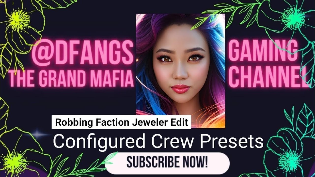 The Grand Mafia - Configured Crew Preset for Faction Jeweler @DFangS # ...