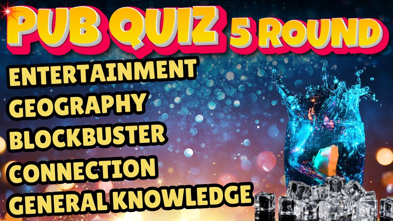 Ultimate Virtual Pub Quiz: Entertainment, Geography, Blockbuster ...