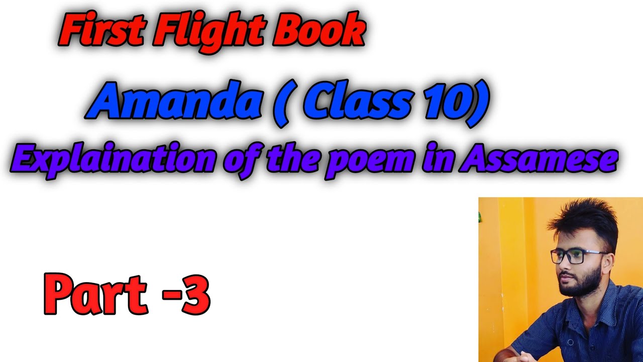 Explaination of the poem 'Amanda' for class 10 - YouTube