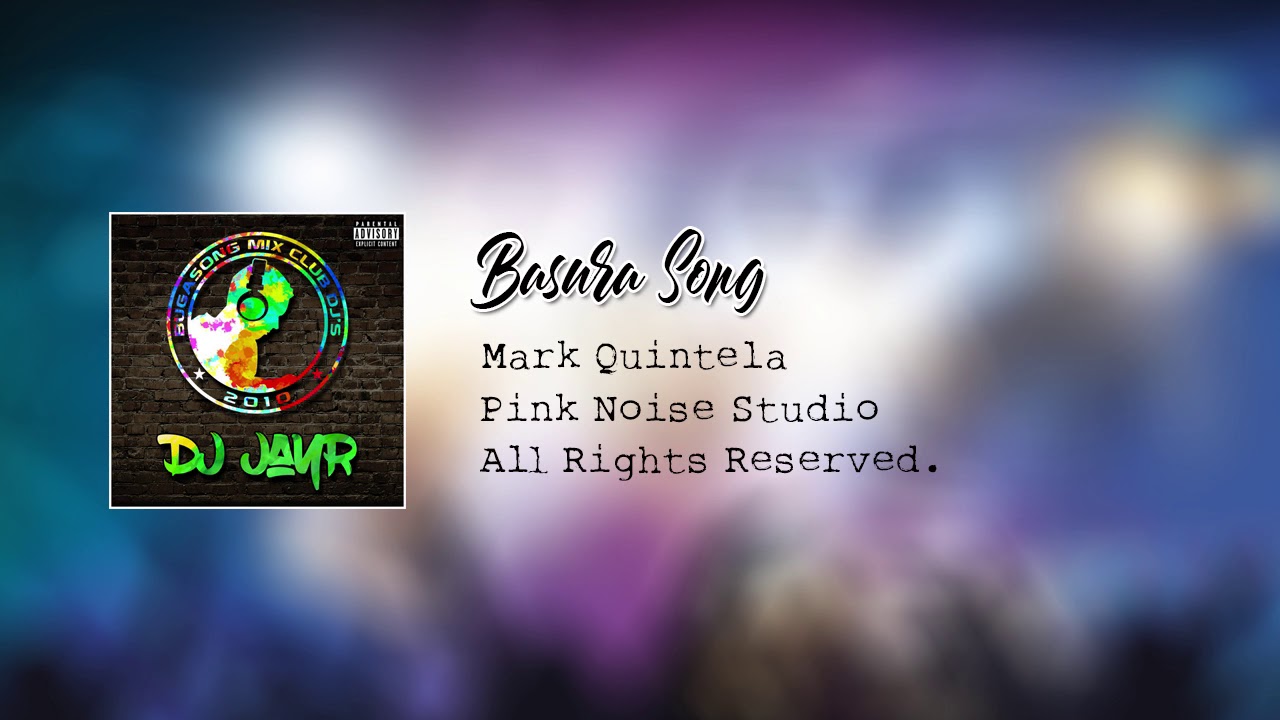 Mark Quintela - Basura Song - YouTube