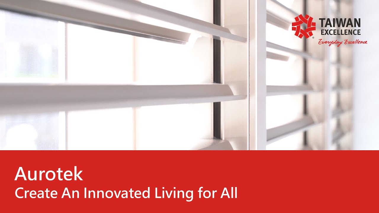 Create An Innovated Living for All – Aurotek | Taiwan Excellence 台灣精品 ...