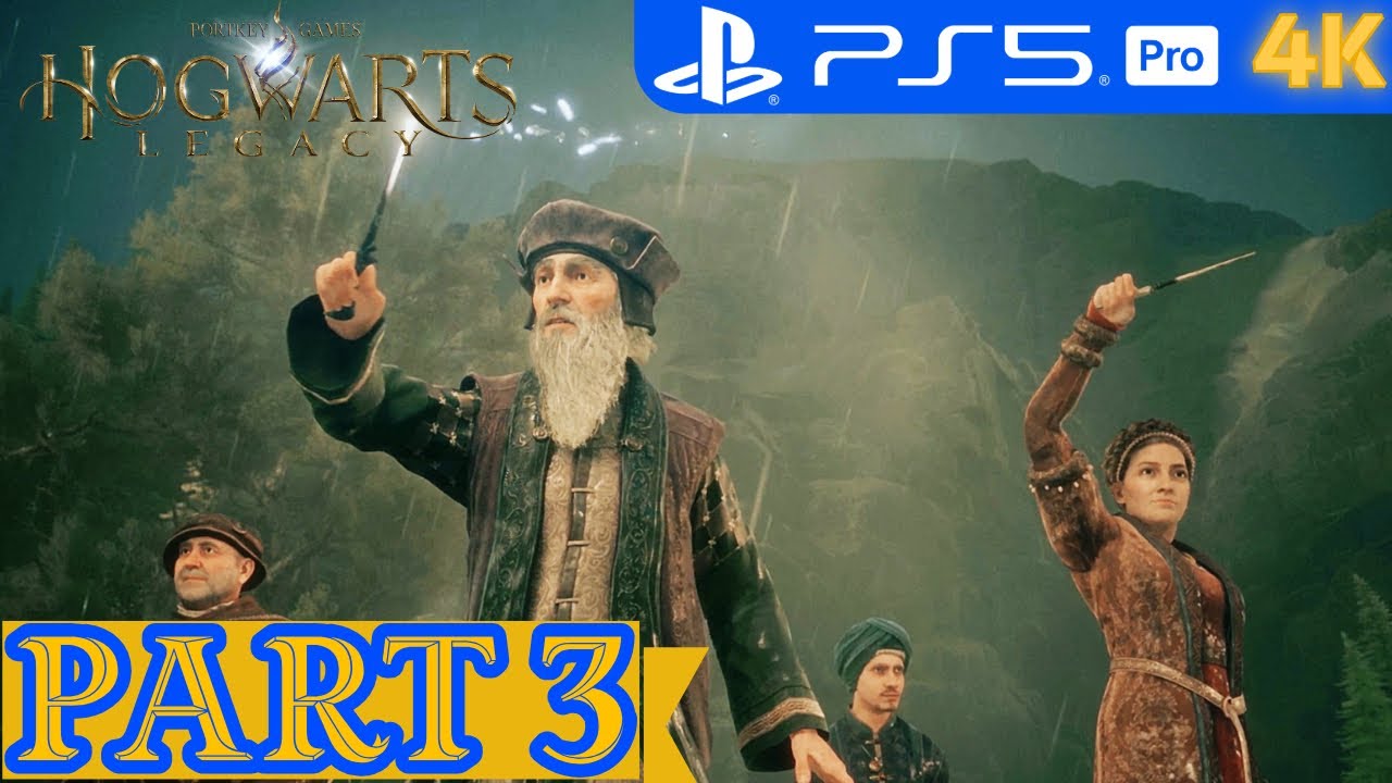 Hogwarts Legacy on PS5 PRO Enhanced 4K Gameplay /Walkthrough Part 3 (FULL GAME) - YouTube