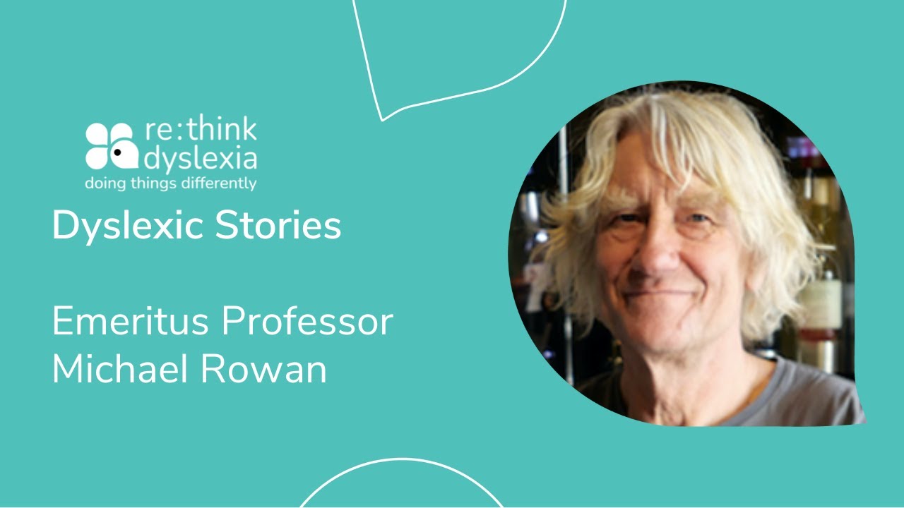 Dyslexic stories with Emeritus Professor Michael Rowan - YouTube