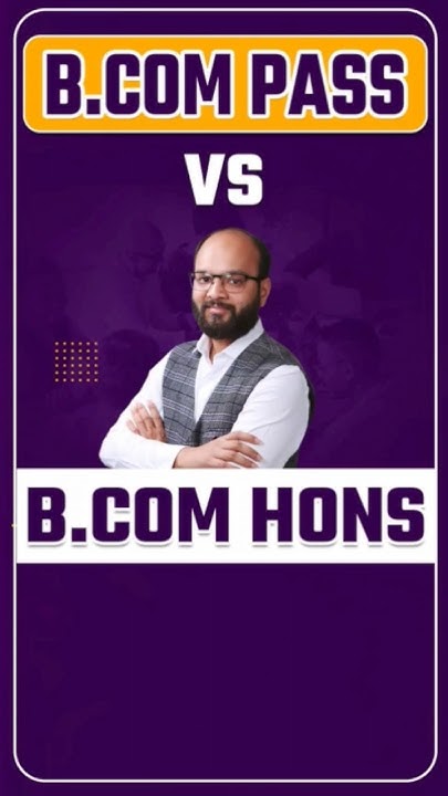 B.COM Pass Vs B.COM Hons | Which is Better After 12th? | #shorts #bcom - YouTube