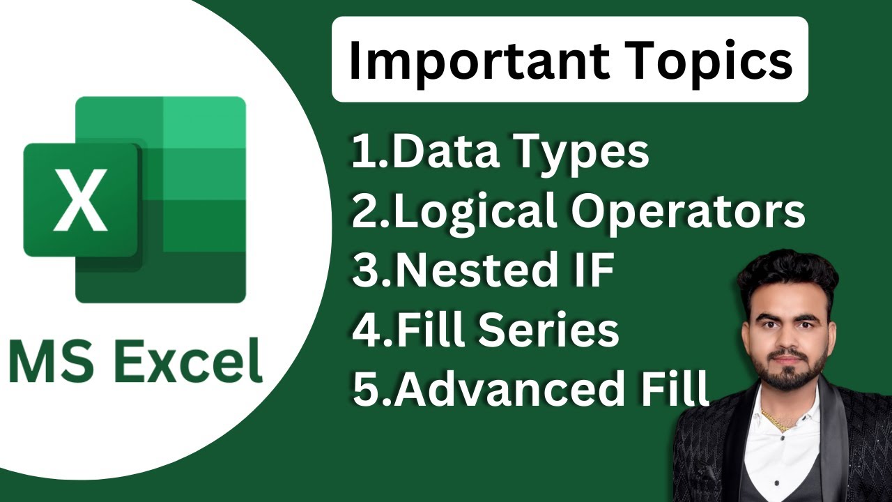 Excel Essentials Mastering Fundamental Data Operations Data Types Logical Operators Nested