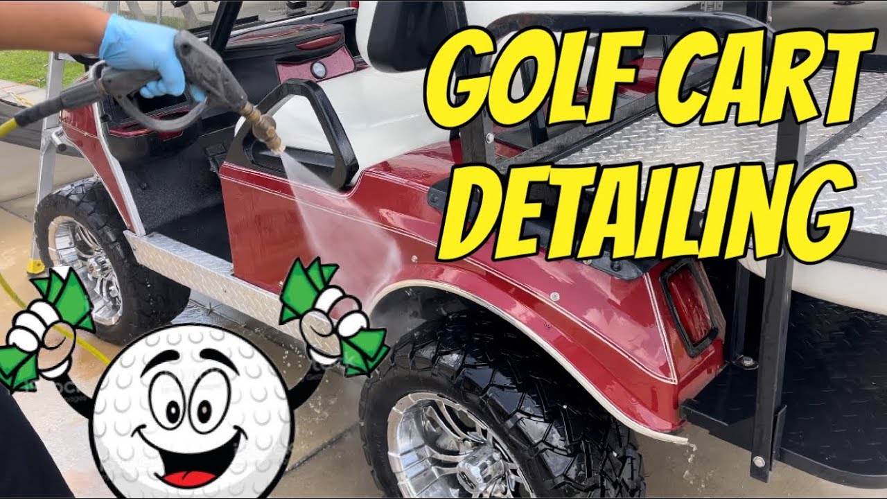 Golf Cart DETAILING | Day In The Life Of A Mobile Detailer - YouTube