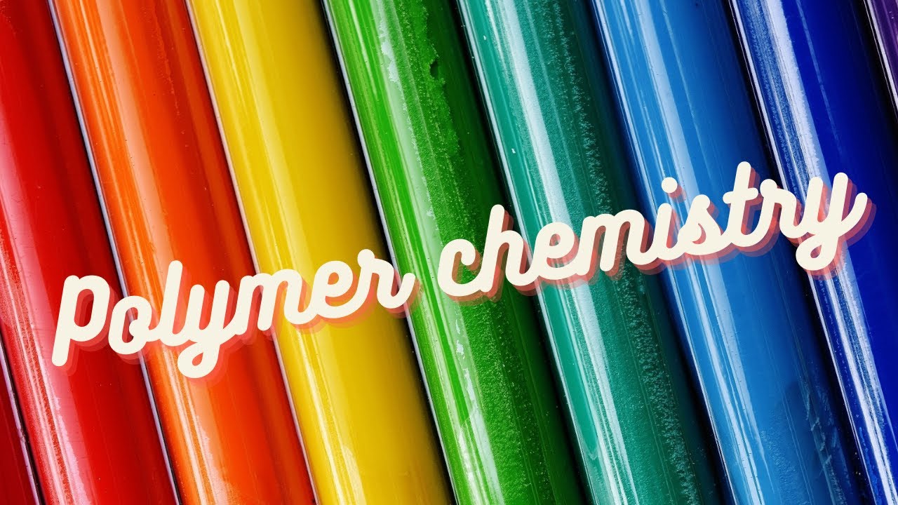 Polymer chemistry - YouTube