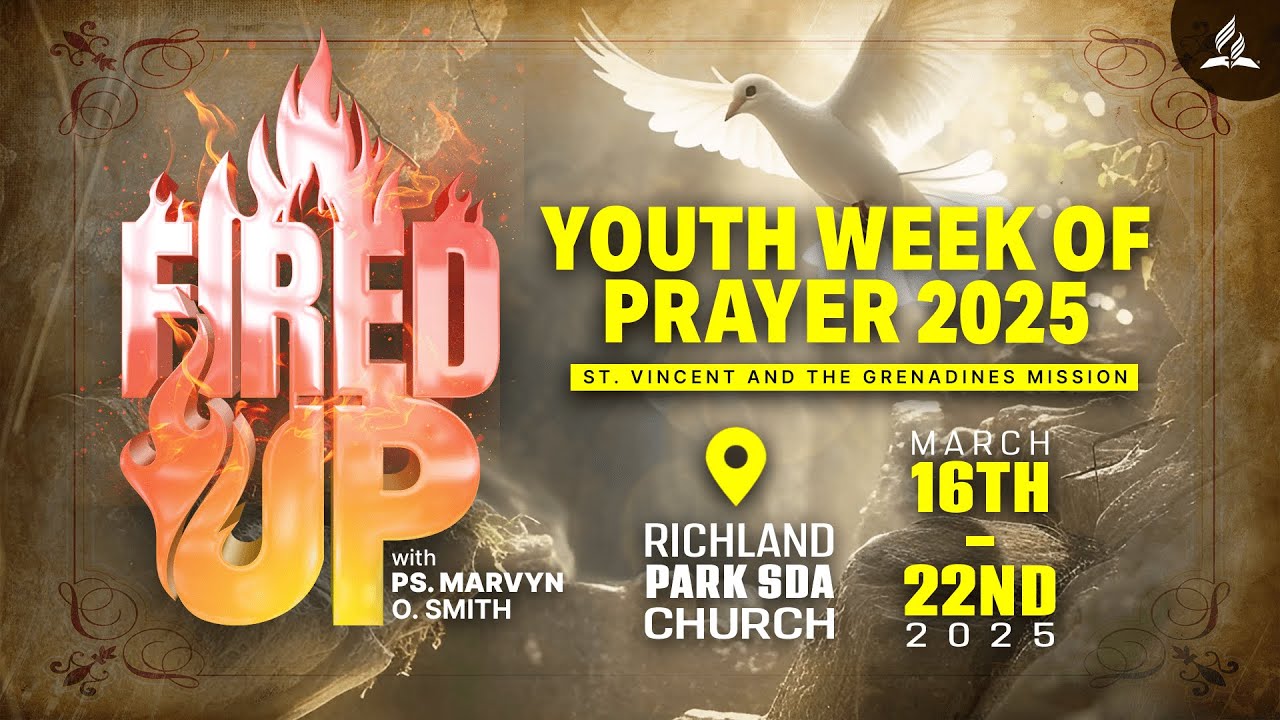 Fired Up Youth Empowerment Series 2025 With Ps. Marvyn O. Smith | Fired ...
