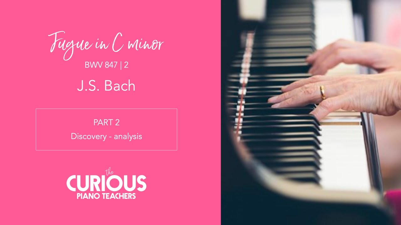 Bach Fugue in C minor, BWV 847 | Part 2 - YouTube