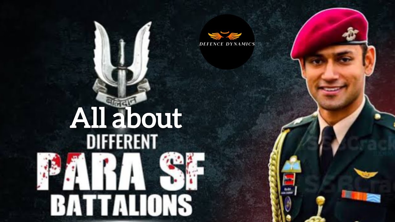 Elite Para Sf Commandos :All Battalions,History,Training & Operation ...