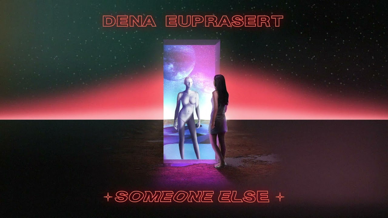 Someone Else - Dena Euprasert - YouTube