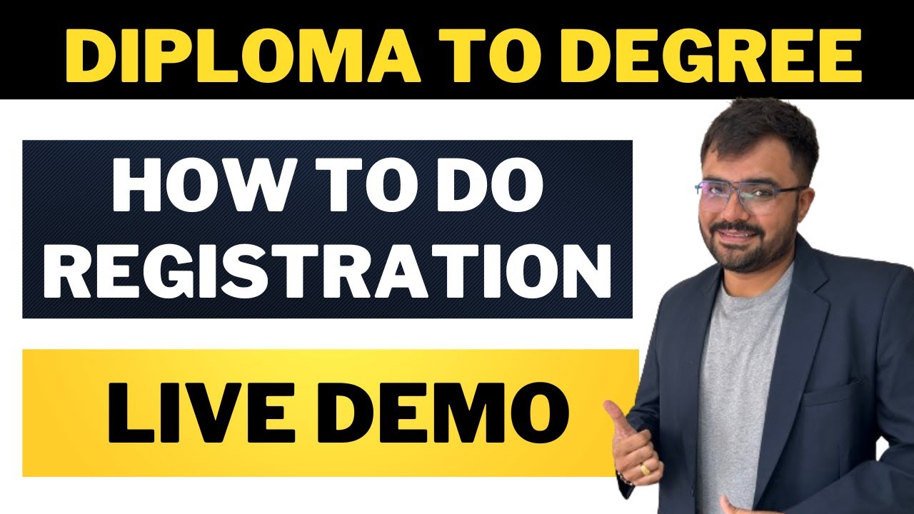 DIPLOMA TO DEGREE - HOW TO DO REGISTRATION - LIVE DEMO - YouTube