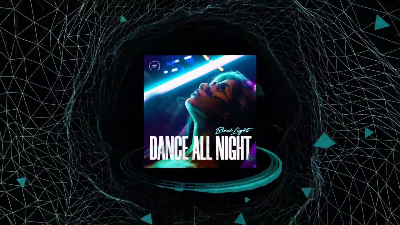 BlackLight Frequencies – Dance All Night (Official Visualizer) - BlackLight - YouTube