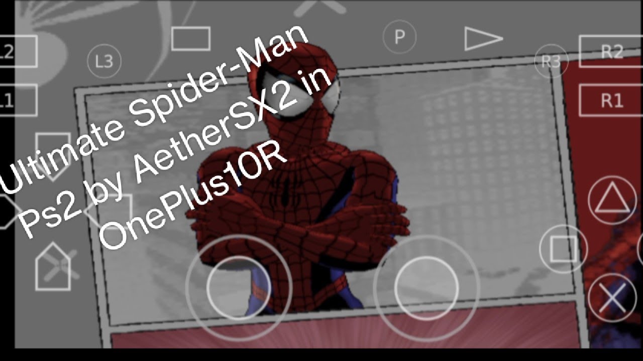 Ultimate Spider-Man Ps2 Emulator:AetherSX2 in OnePlus10R - YouTube