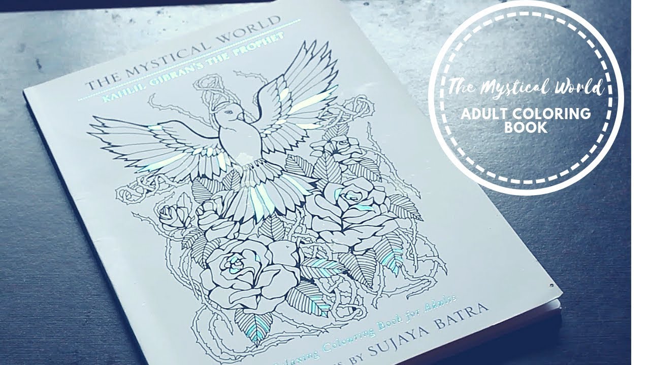The Mystical World: Khalil Gibran’s the Prophet Adult Coloring book By ...