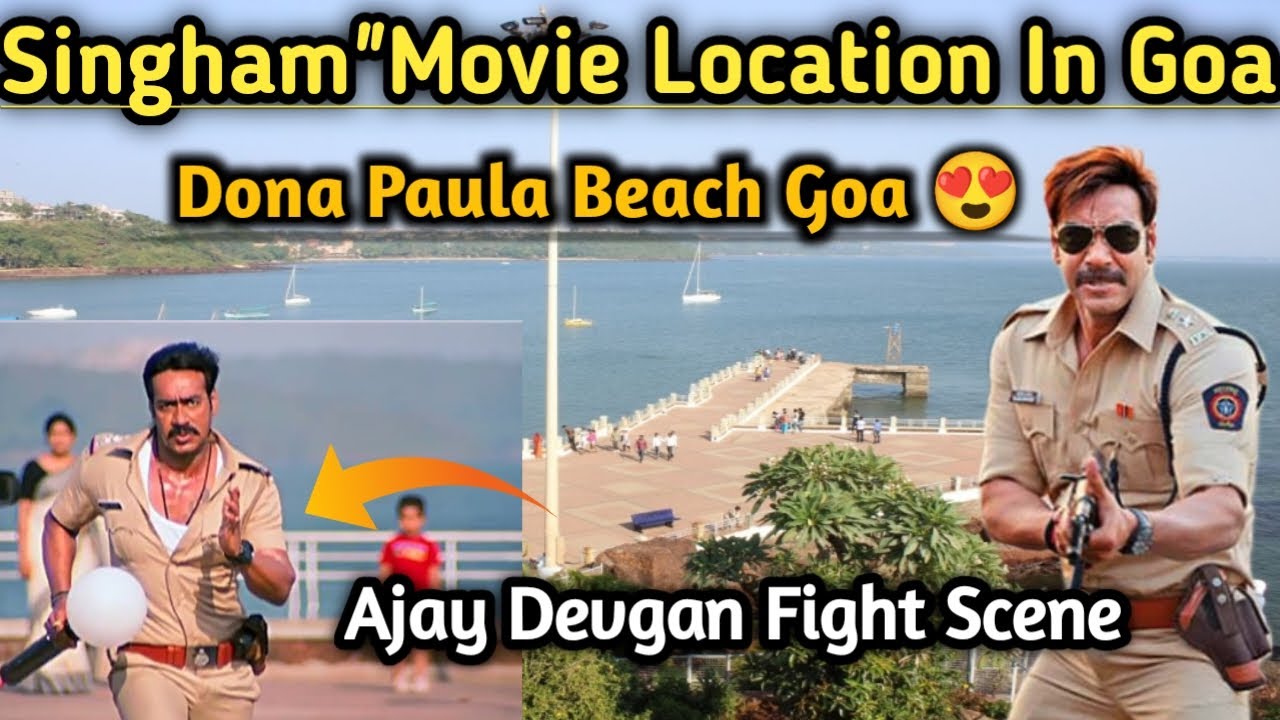 Singham Movie🎥Location In Goa Ajay Devgan Fight Scene👊🏻 Dona Paula Goa ...