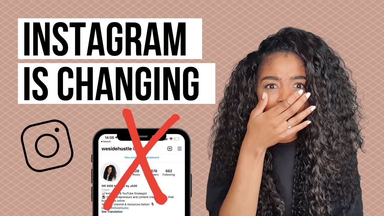 INSTAGRAM IS CHANGING | NEW INSTAGRAM UPDATE | WHAT THESE CHANGES MEAN ...