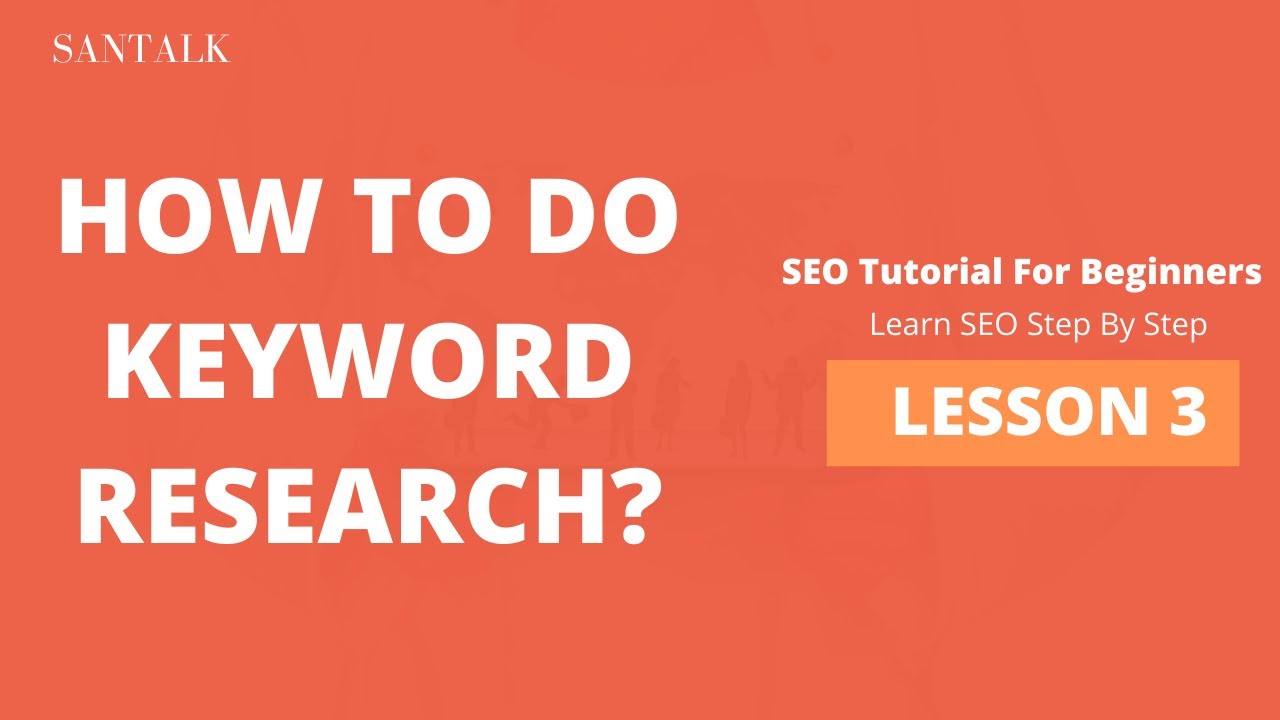 How To Do Keyword Research For SEO? (What Is Keyword Research) - SEO ...
