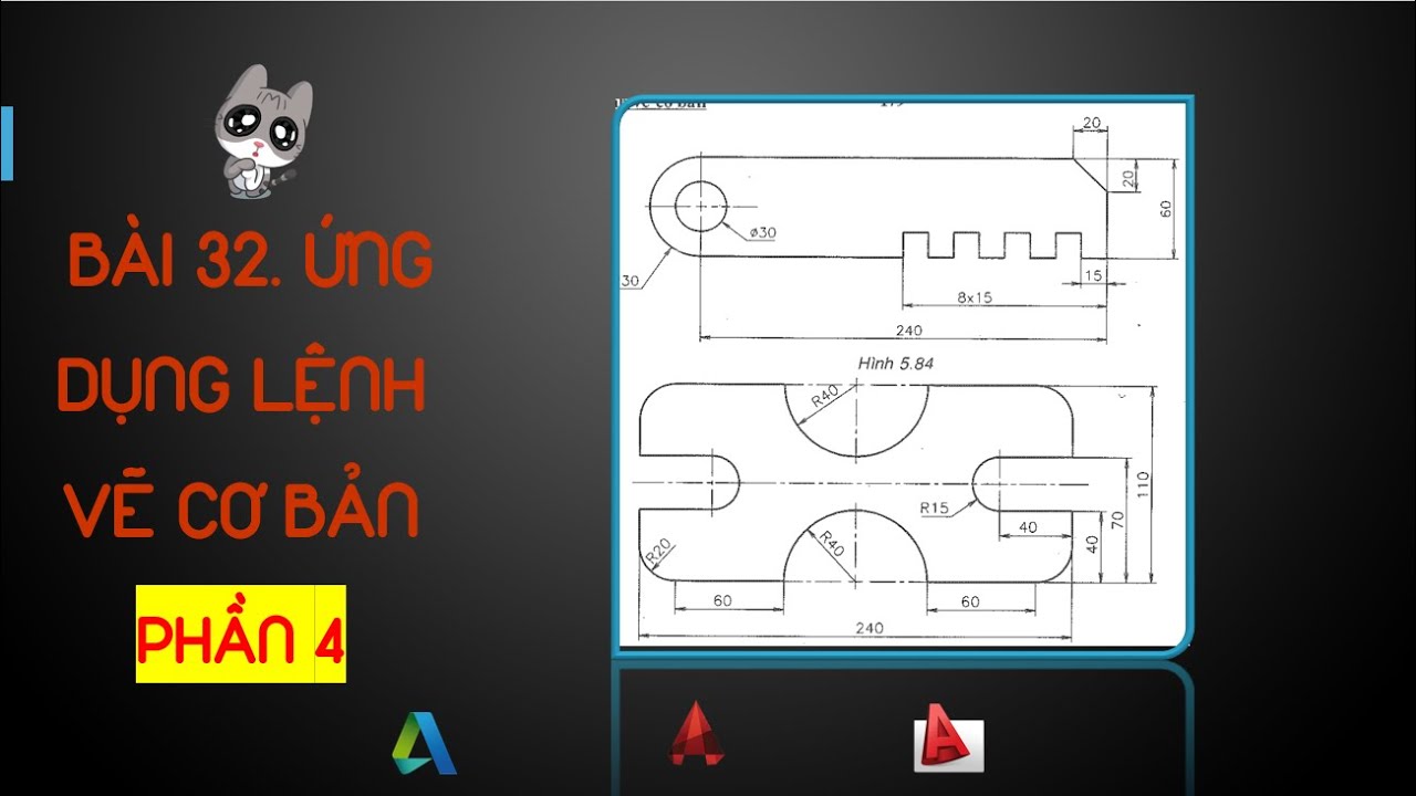 [AutoCAD] Bài 32. Ứng dụng các lệnh vẽ cơ bản (P4) Apply basic drawing commands - YouTube