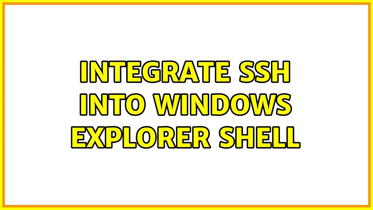 integrate ssh into windows explorer shell - YouTube
