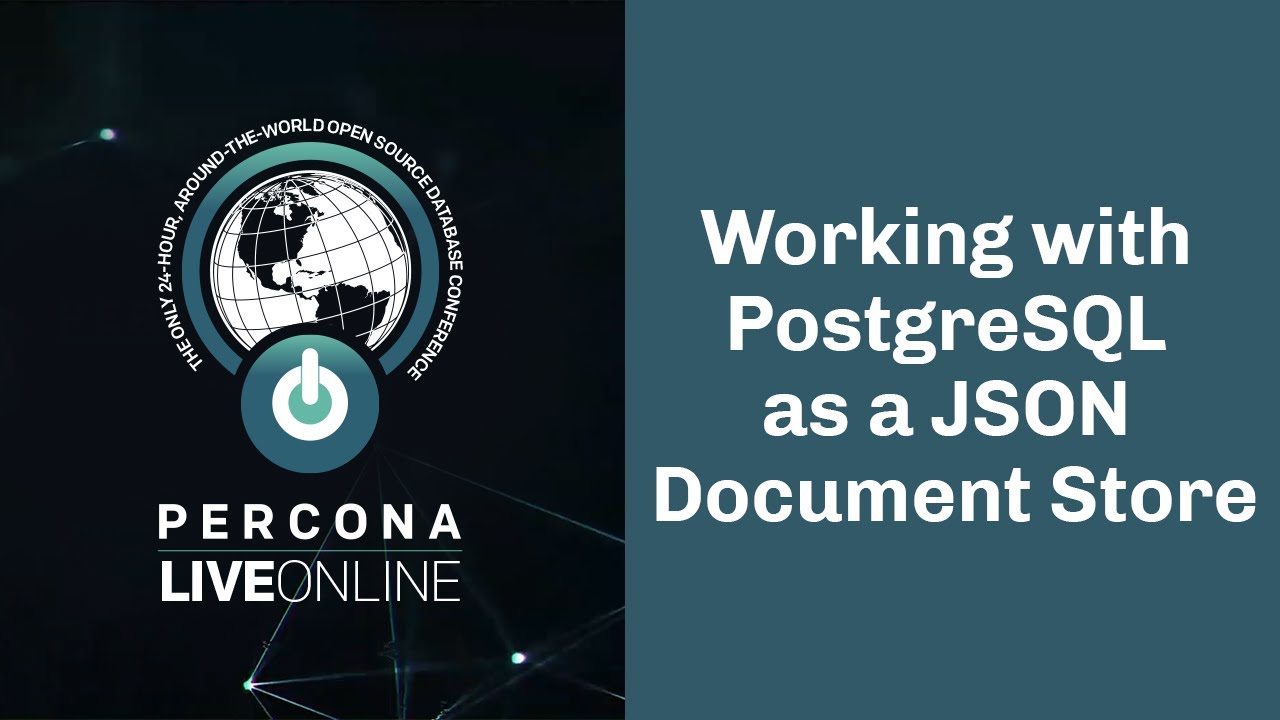 Working With PostgreSQL As A JSON Document Store Robert Bernier working-with-postgresql-as-a-json-document-store-robert-bernier