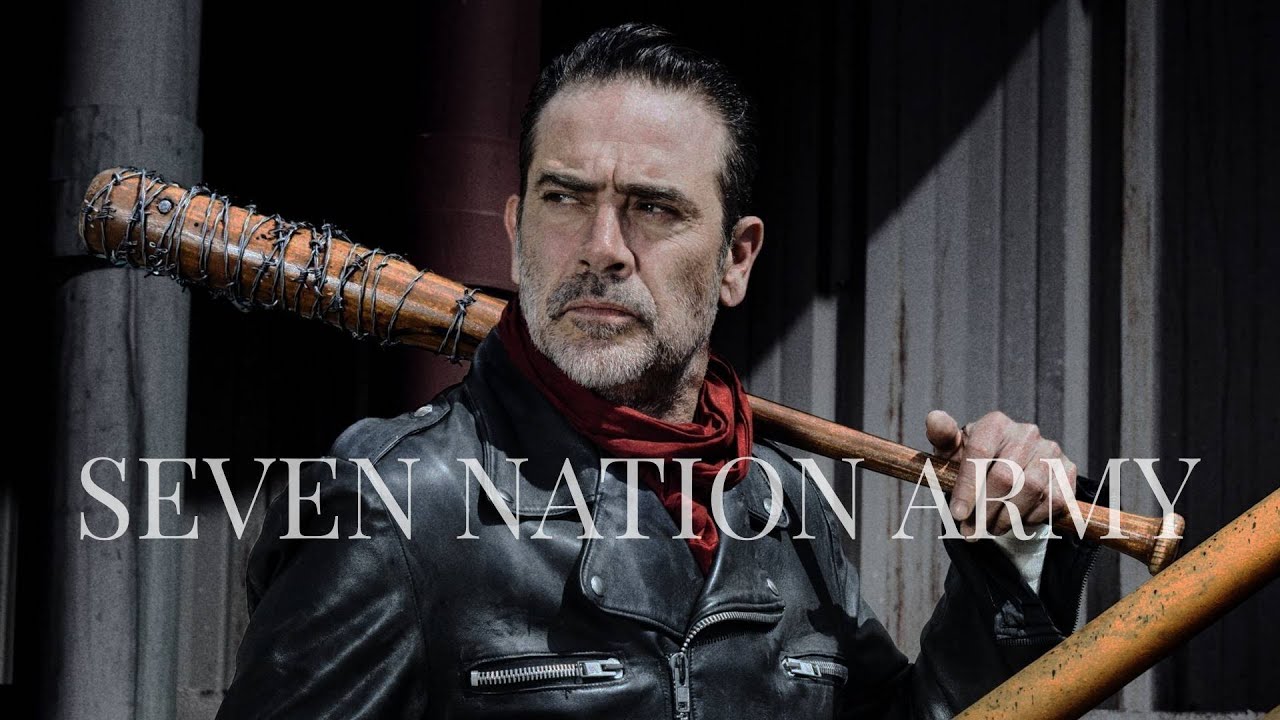 Negan || Seven Nation Army [TWD] - YouTube