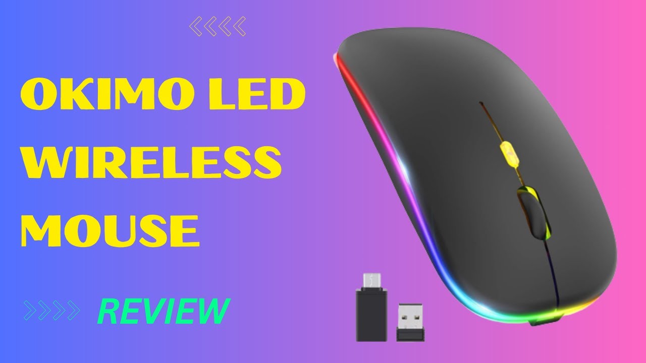 OKIMO LED Wireless Mouse Review - YouTube