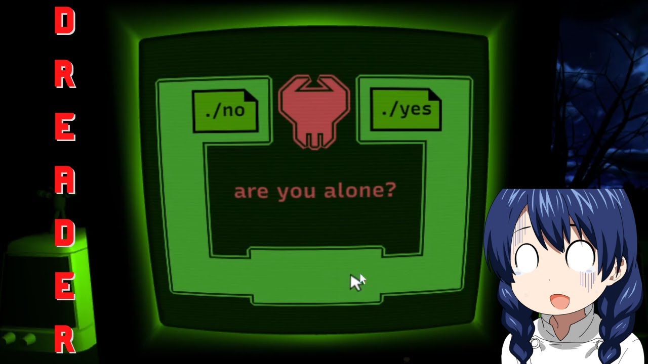 ARE YOU ALONE ??? DREADER - YouTube