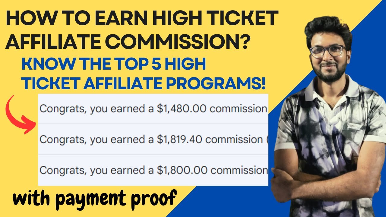 How to earn high ticket affiliate commission? Know the top 5 high ticket affiliate programs ...
