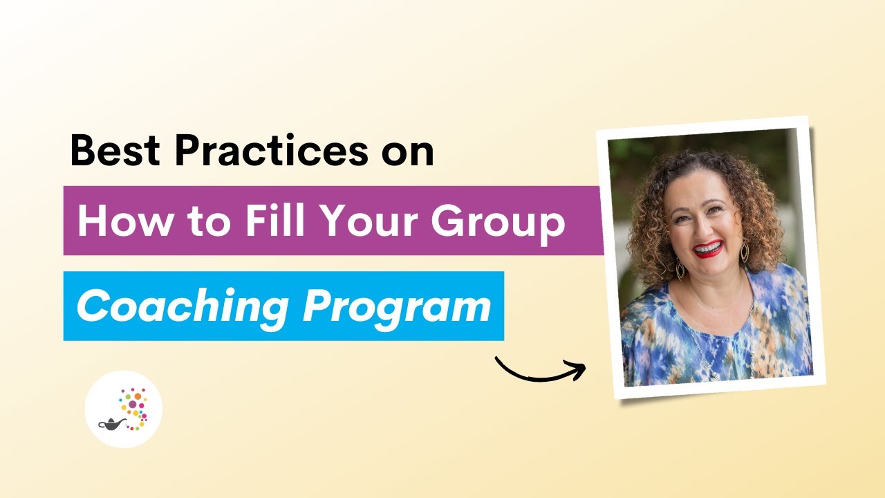 Fill Your Group Coaching Program - Top Two Coaches Share Best Practices ...