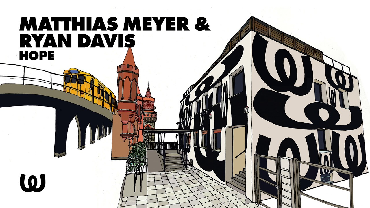 Matthias Meyer & Ryan Davis - Hope - YouTube