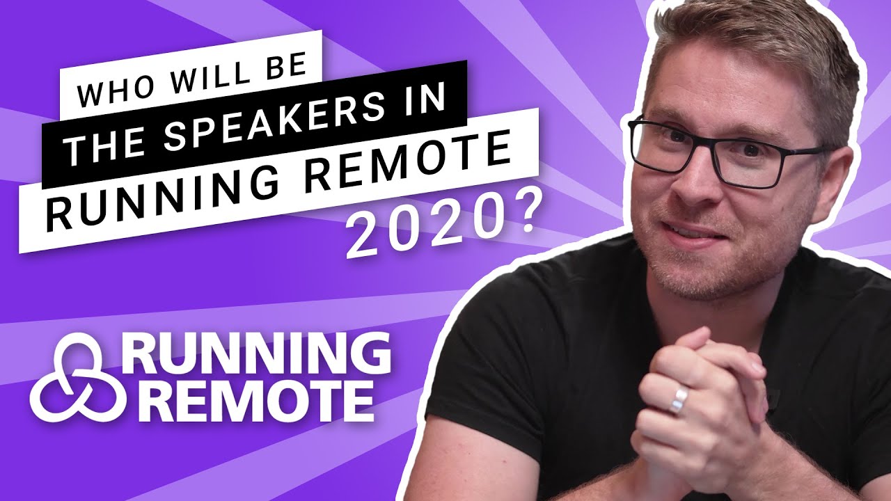 Who is speaking at Running Remote 2020? - YouTube