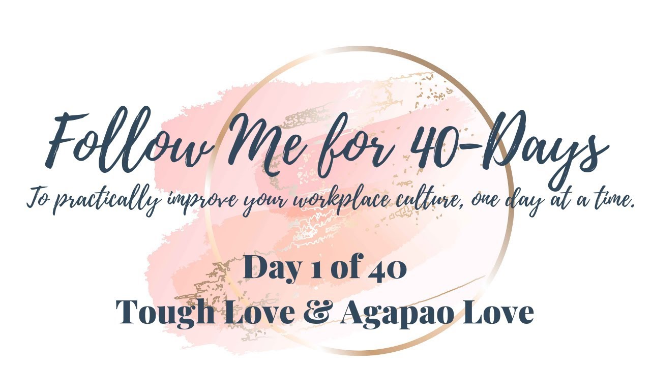 Day 1: Tough Love - Agapao Love - YouTube
