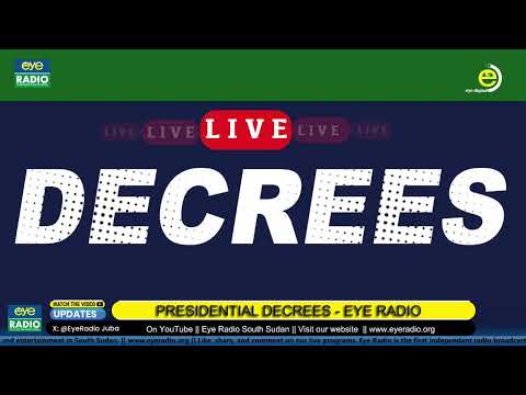 PRESIDENTIAL DECREES - EYE RADIO