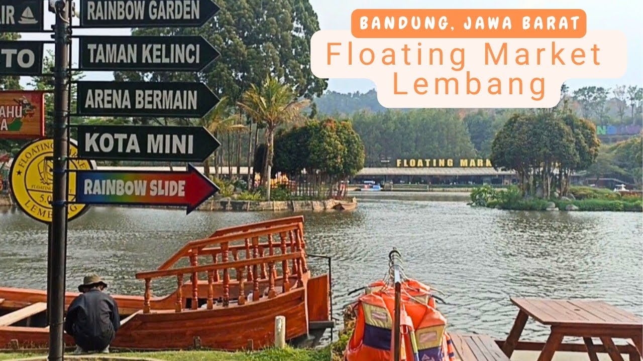 Floating Market Lembang Bandung || wisata keluarga yang komplit dan ...