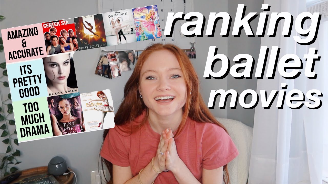 BALLERINA RANKS BALLET MOVIES - YouTube