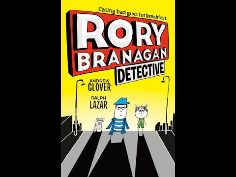 Rory Branagan: Detective by Andrew Clover and Ralph Lazar - YouTube