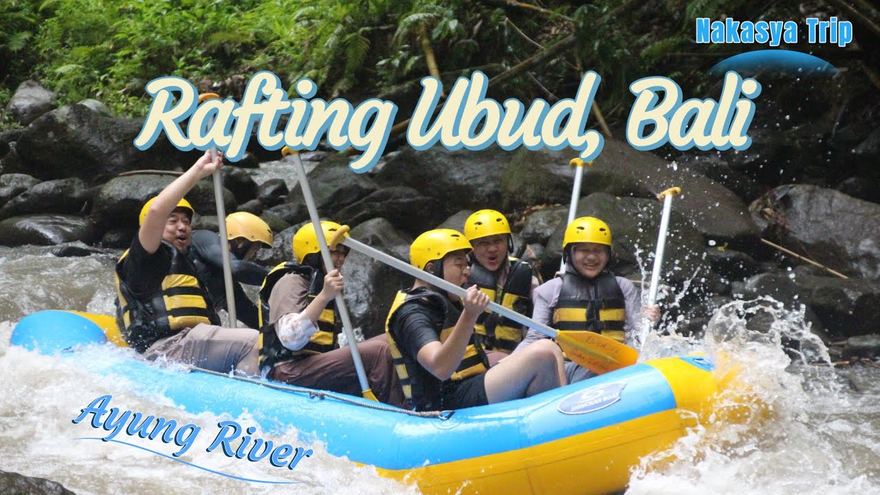 Rafting Ubud, Bali di Sungai Ayung bersama Graha Adventure - YouTube