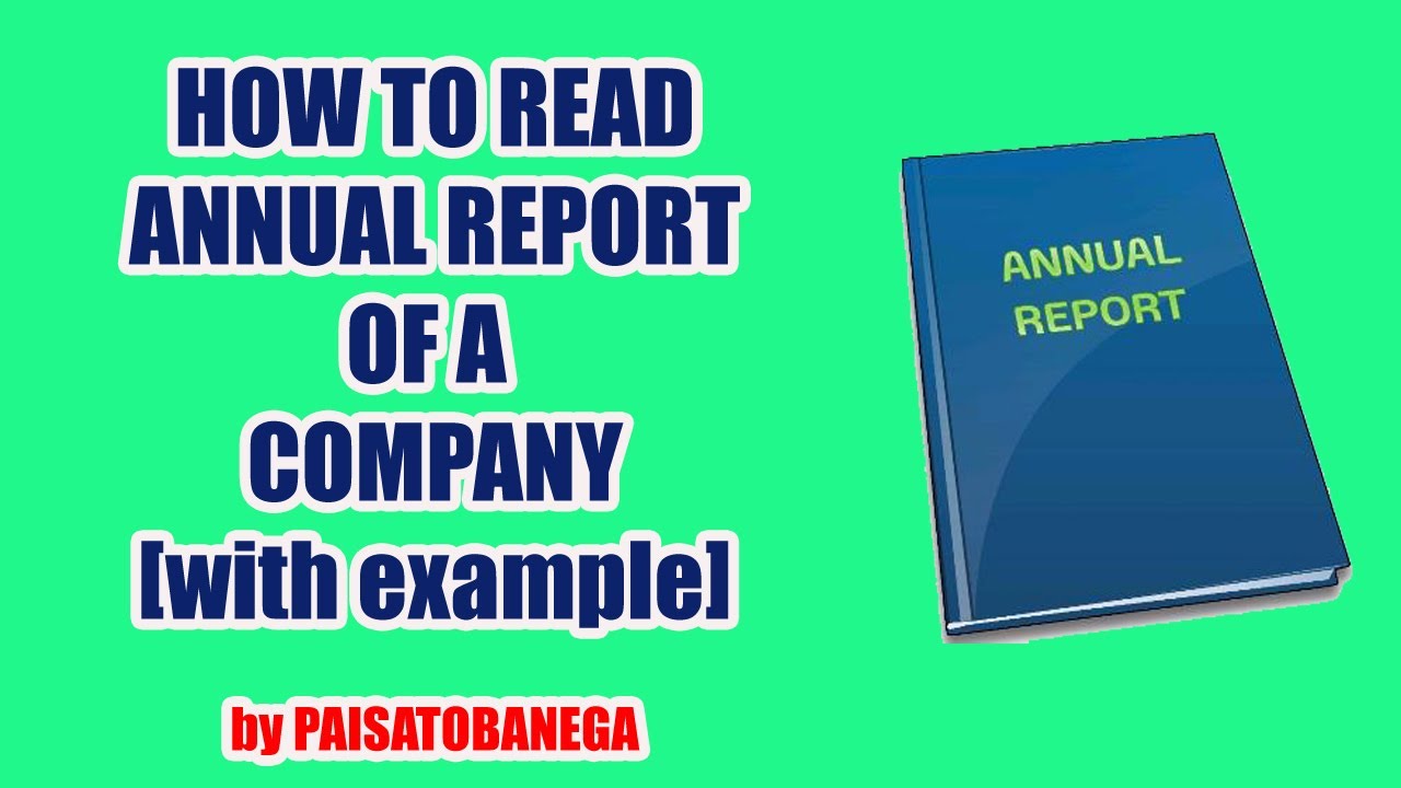 How To Read ANNUAL REPORT Of Company with Example YouTube how-to-read-annual-report-of-company-with-example-youtube