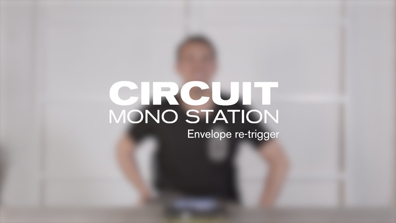Novation // Circuit Mono Station v1.2 - Envelope Retrigger - YouTube