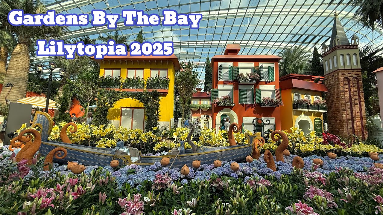 Gardens By The Bay - Flower Dome (Lilytopia 2025) - YouTube