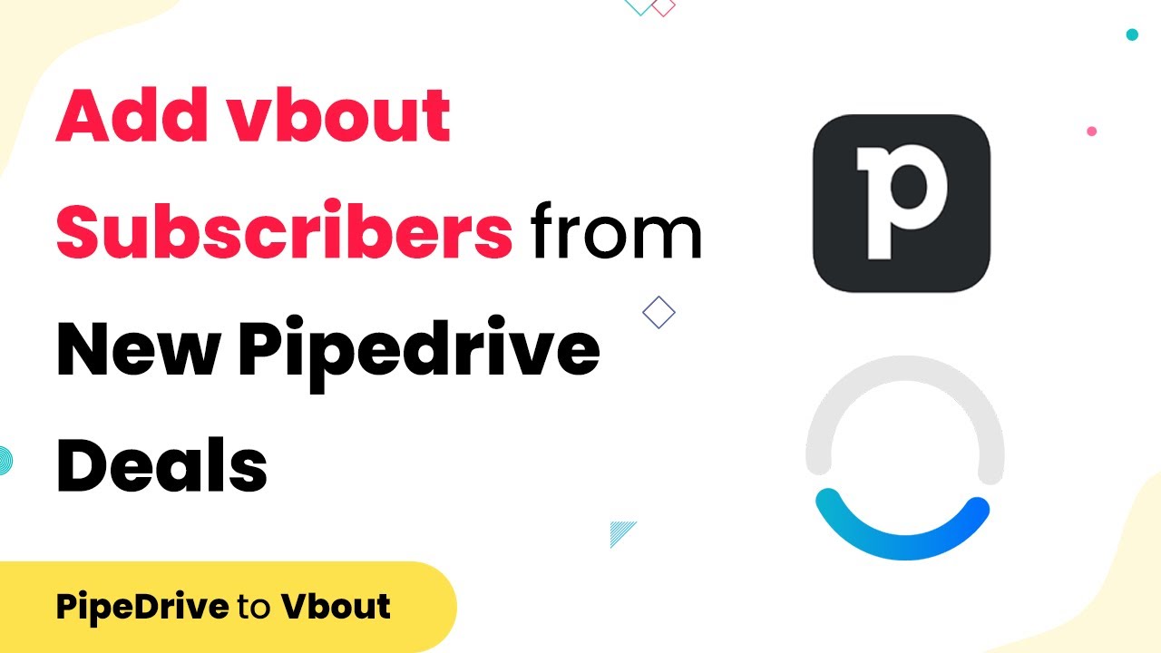 vbout Pipedrive Integration - Add vbout Subscribers from New Pipedrive Deals - YouTube