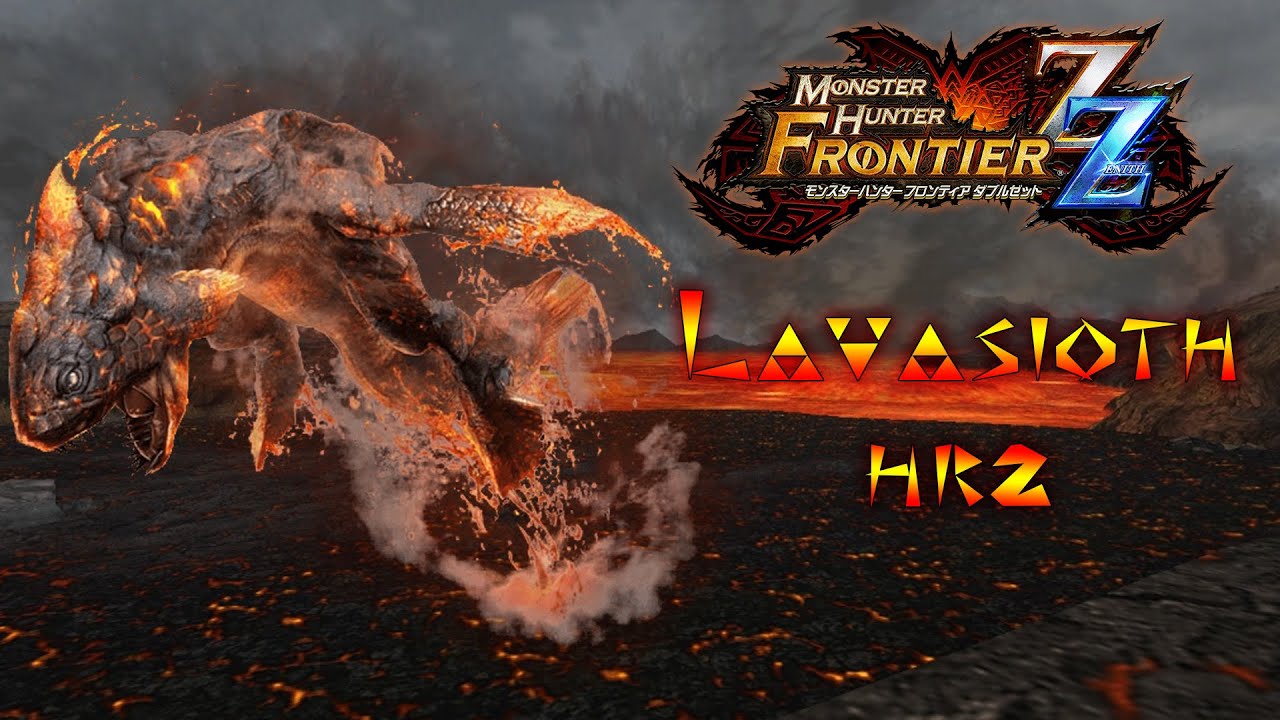 Monster Hunter Frontier Z - Lavasioth - HR2 [Low Rank] - YouTube