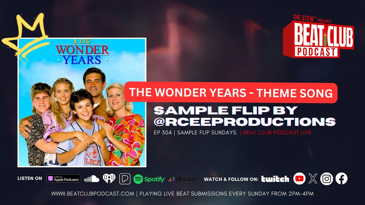 Sample Flip Sundays | The Wonder Years Theme Song - RceeProductions ...