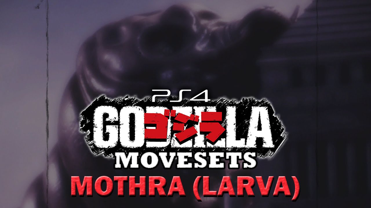 MOTHRA (Larva) Moveset - Godzilla The Game [PS4] - YouTube