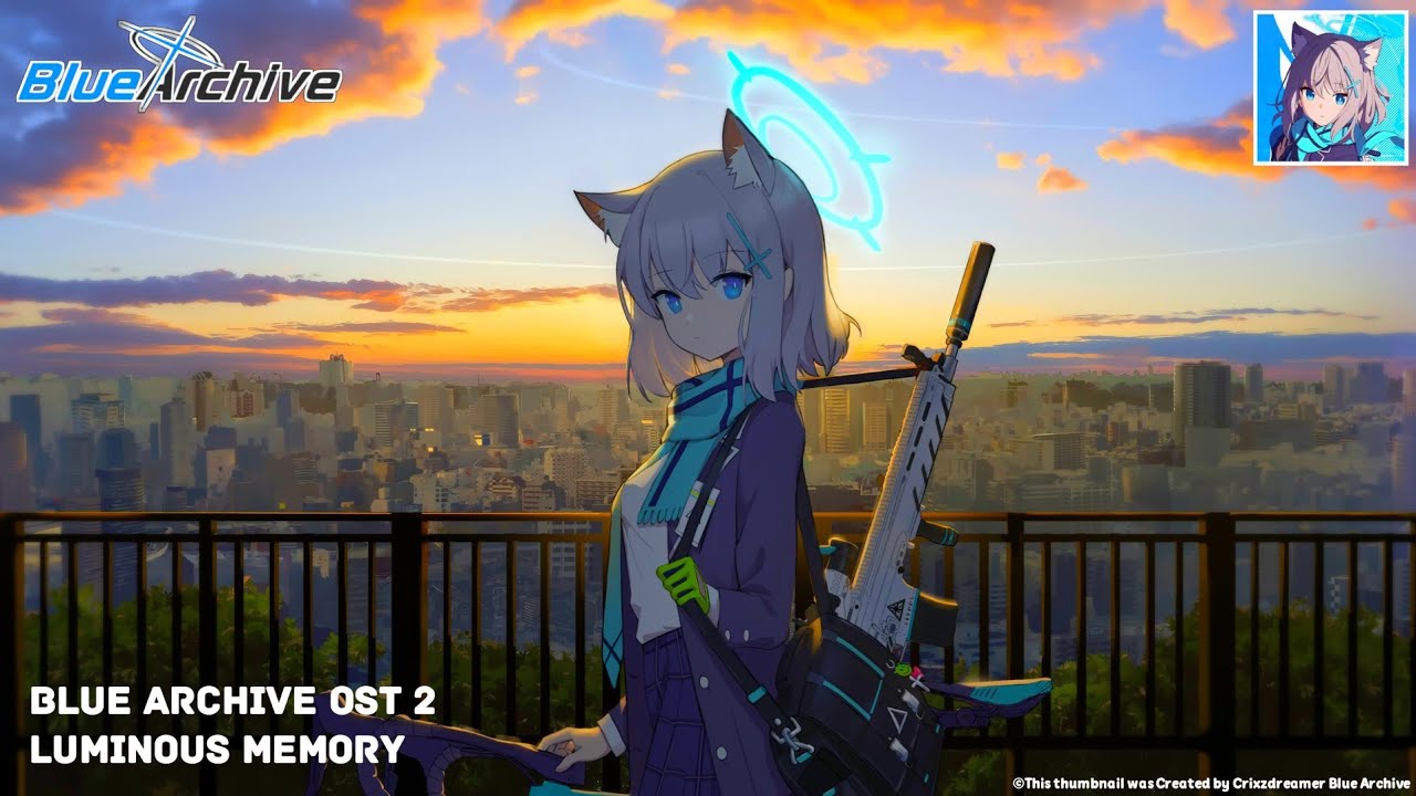 Blue Archive OST 2 - Luminous Memory | Blue Archive Music【4K60FPS】 - YouTube