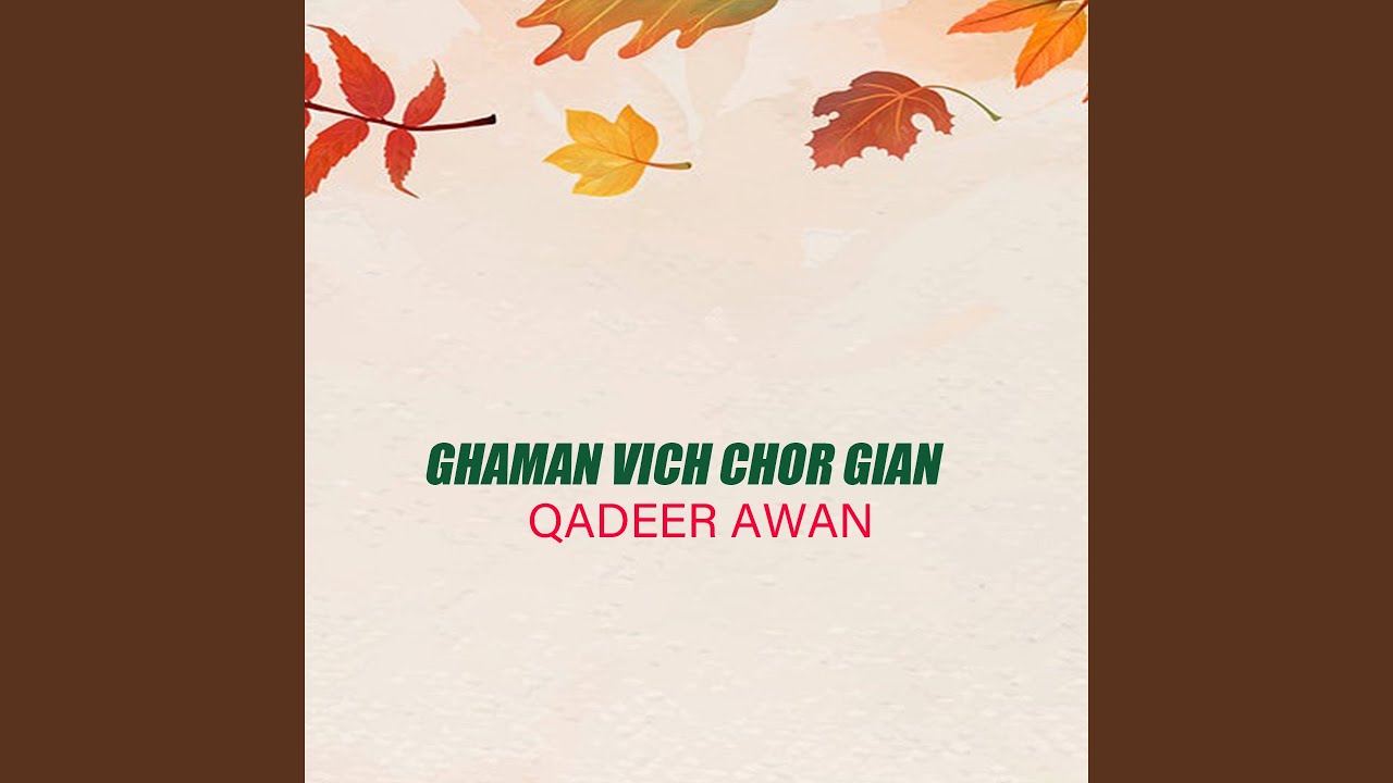 Ghaman Vich Chor Gian - YouTube