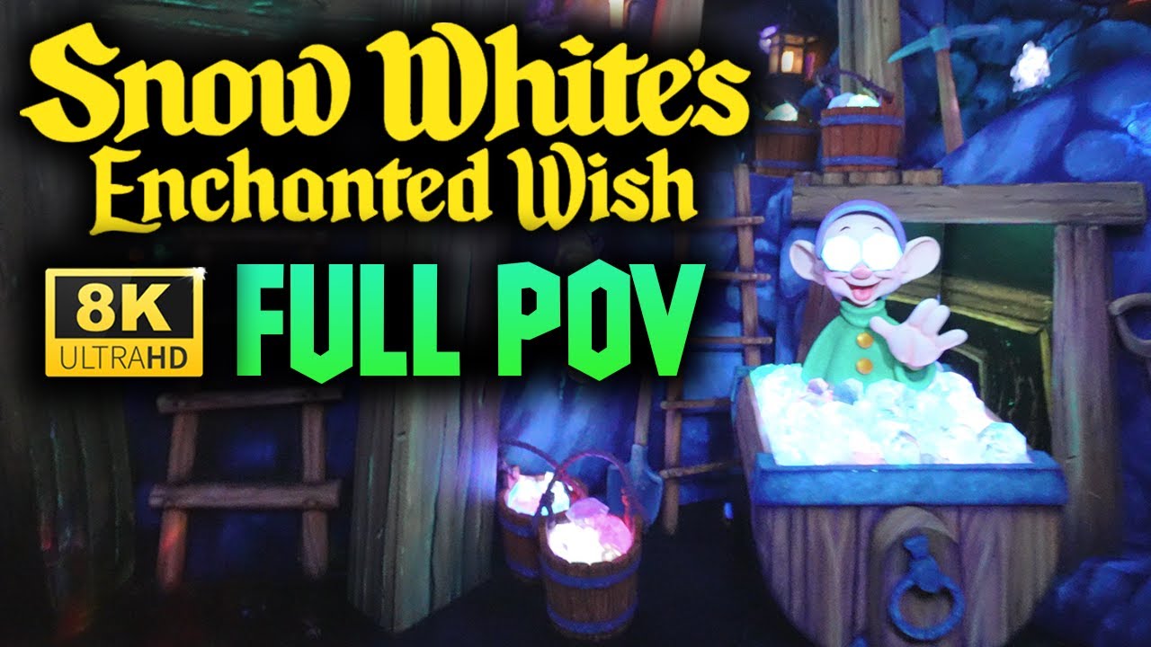 [8K] Snow White’s Enchanted Wish (2021 Update) Full Ride POV ...